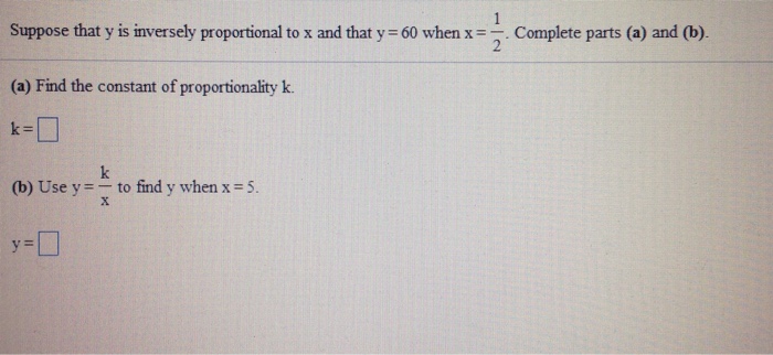 Y Is Inversely Proportional To X 3 Y 28 When X A 797282 What Does It Mean When Y Is Inversely