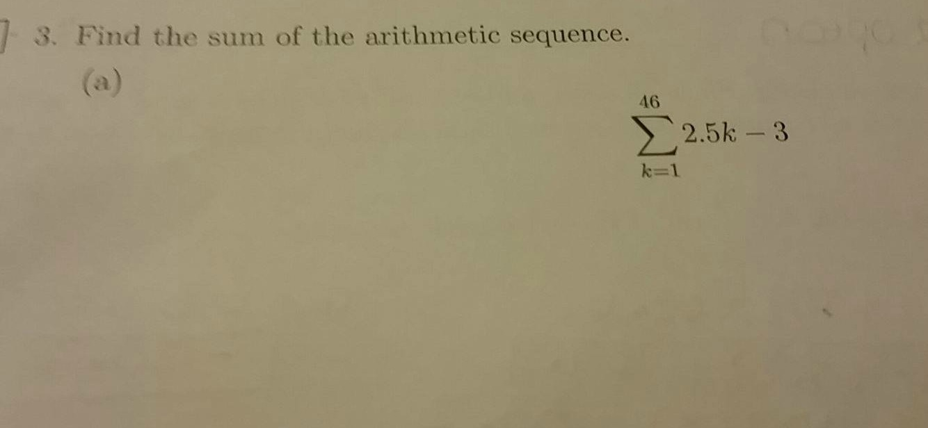 Solved Find the sum of the arithmetic sequence. sigma_k = | Chegg.com