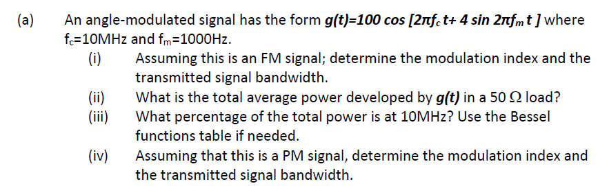 Solved (a) An angle-modulated signal has the form g(t)-100 | Chegg.com