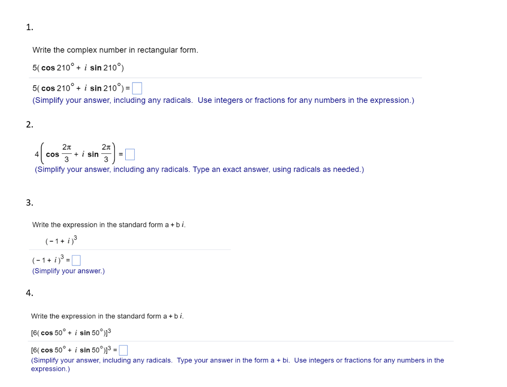 Solved Write the complex number in rectangular form. 50 cos | Chegg.com