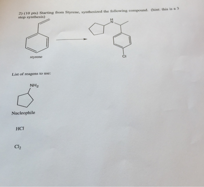 Solved Starting from styrene, synthesized the following | Chegg.com