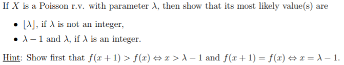 Solved If X is a Poisson r.v. with parameter λ, then show | Chegg.com