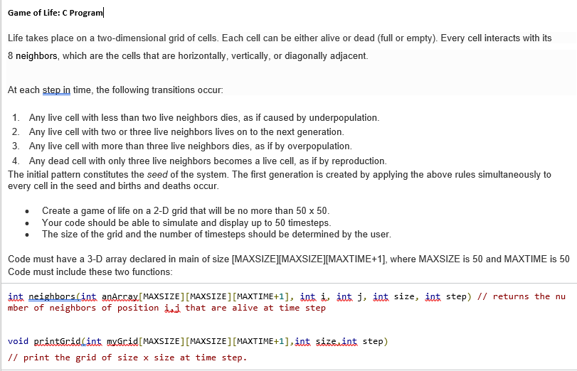 Game of Life: C Program Life takes place on a | Chegg.com