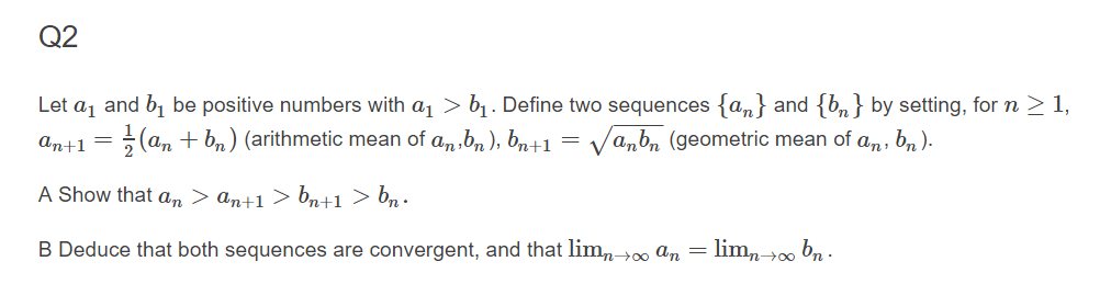Solved Q2 Let a1 and b1 be positive numbers with a > b1. | Chegg.com