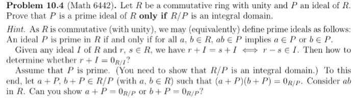 Solved Let R be a commutative ring with unity and P an ideal | Chegg.com