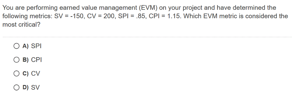 Solved You are performing earned value management (EVM) on | Chegg.com