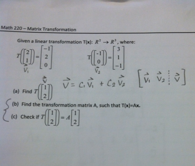 Solved Given a linear transformation T(x): R rightarrow R3, | Chegg.com