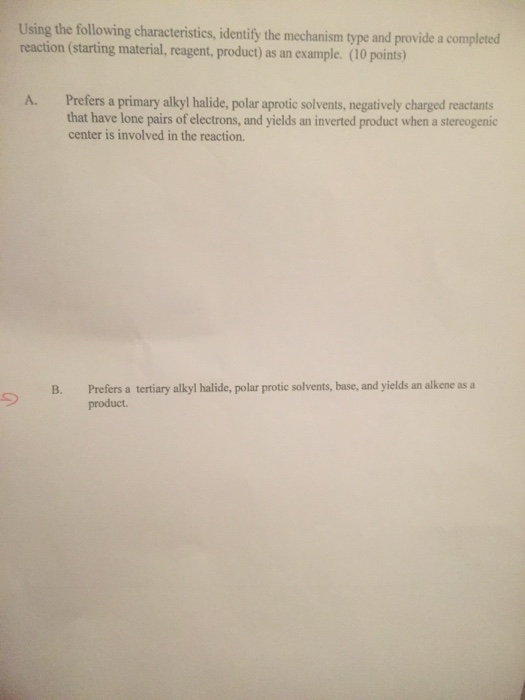 Solved Using the following characteristics, identify the | Chegg.com