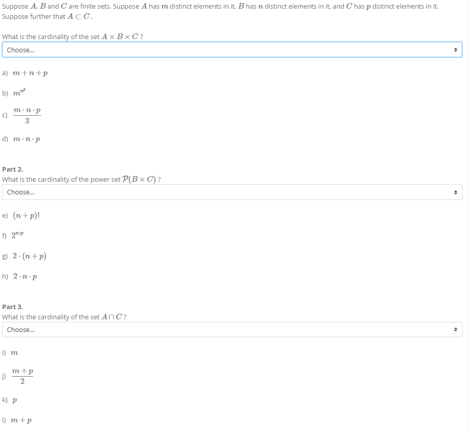 Solved Suppose A, Band C are finite sets. Suppose A has m | Chegg.com