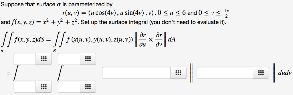 Solved Suppose that surface σ is parameterized by r(u, v)-(u | Chegg.com