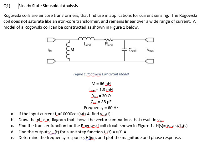 Solved Q1) steady state Sinusoidal Analysis Rogowski coils | Chegg.com