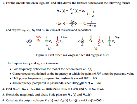Solved 1. For the circuits shown in Figs. 3(a) and 3(b), | Chegg.com