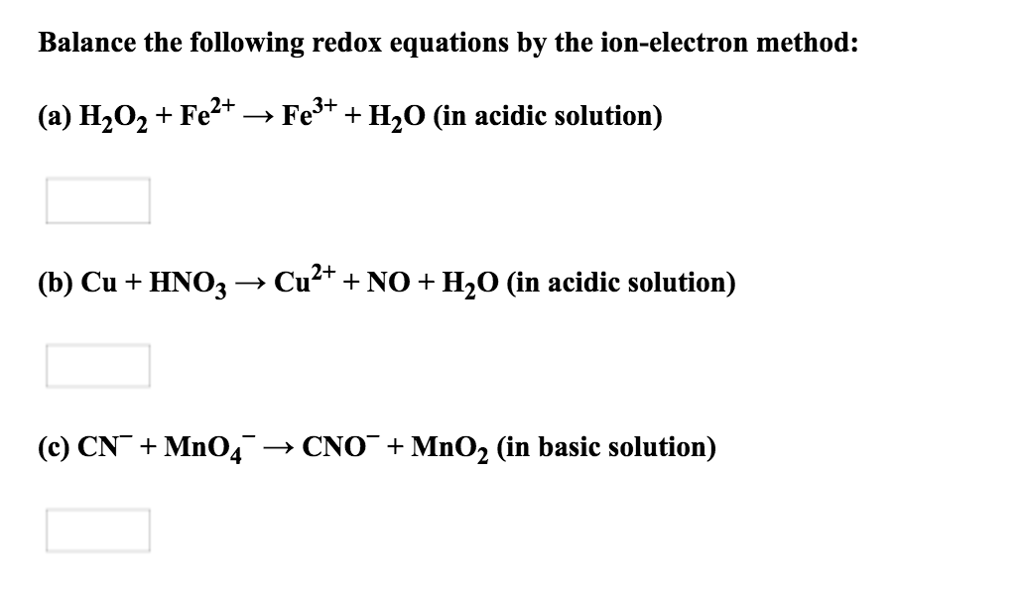 Solved Balance the following redox equations by the | Chegg.com
