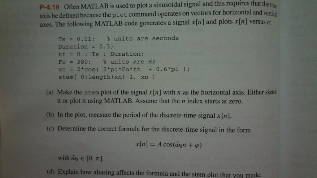 Solved P-4.19 often MATLAB is used to plot a sinusoidal | Chegg.com