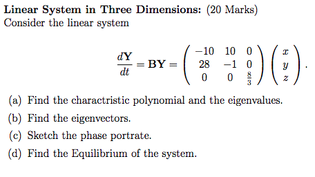 Solved Linear System in Three Dimensions: (20 Marks) | Chegg.com