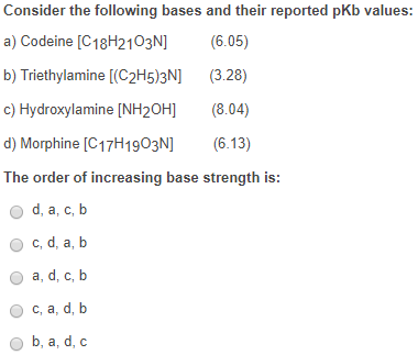 Solved Consider the following bases and their reported pKb | Chegg.com
