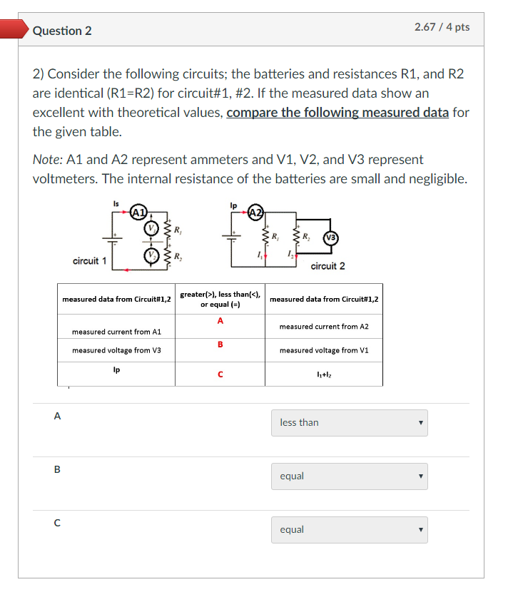 Solved Consider the following circuits; the batteries and | Chegg.com