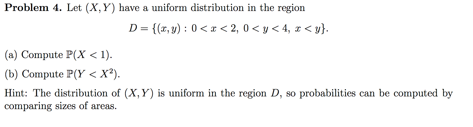 Solved Let (X, Y ) have a uniform distribution in the region | Chegg.com