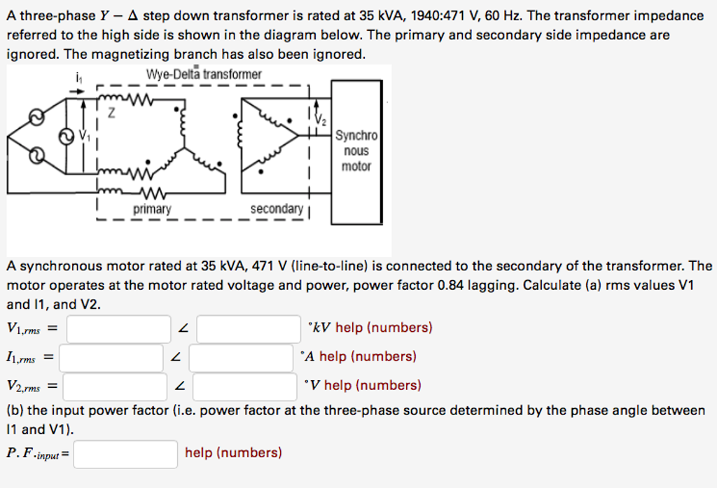 Solved A three-phase Y - delta step down transformer is | Chegg.com