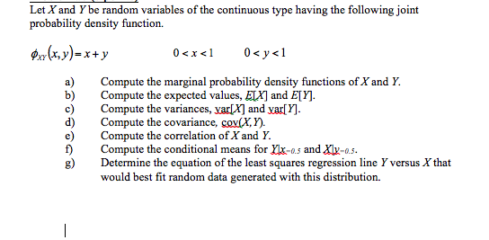 Solved Let X and Y be random variables of the continuous | Chegg.com