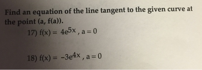 Solved Find an equation of the line tangent to the given | Chegg.com