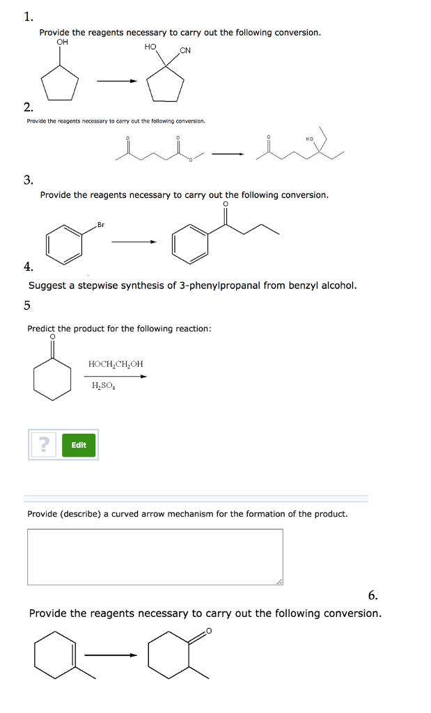 Solved 1. Provide the reagents necessary to carry out the | Chegg.com Solved 1. Provide the reagents necessary to carry out the | Chegg.com