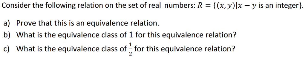 Solved Consider the following relation on the set of real | Chegg.com