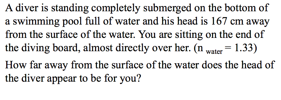 Solved A diver is standing completely submerged on the | Chegg.com