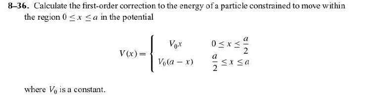 Solved Calculate The First Order Correction To The Energy Of