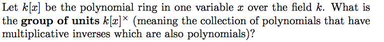 Solved Let k[x] be the polynomial ring in one variable z | Chegg.com