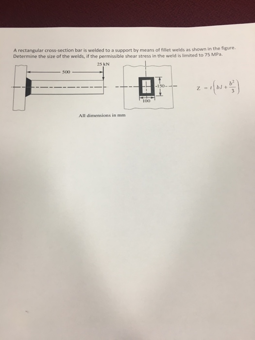 Solved A rectangular cross-section bar is welded to a | Chegg.com