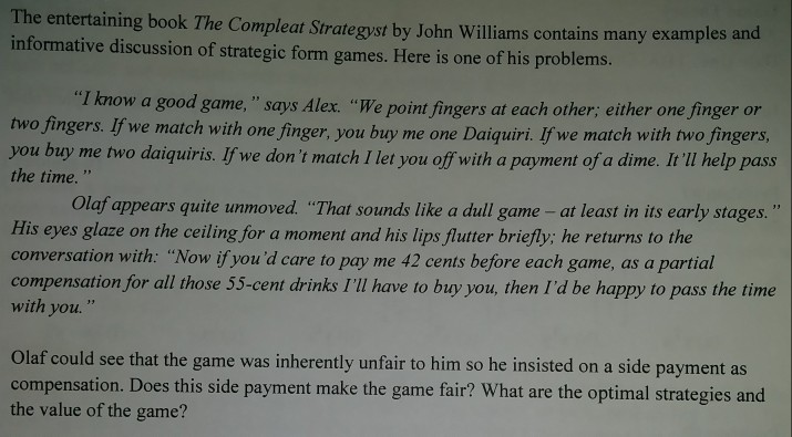 Solved The entertaining book The Compleat Strategyst by John | Chegg.com