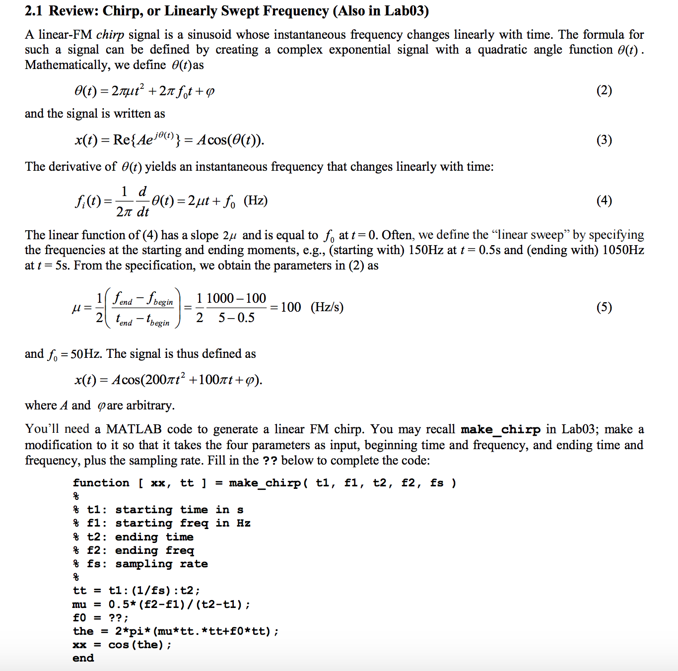 Solved A Linear Fm Chirp Signal Is A Sinusoid Whose