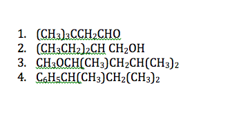 Solved (CH3)3 CCH2 CHO (CH3 CH2)2 CH CH2 OH CH3 OCH(CH3) | Chegg.com