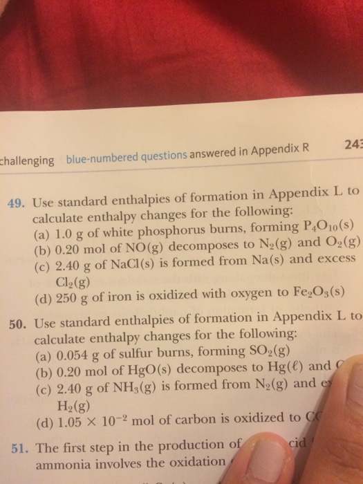 Solved Use standard enthalpies of formation in Appendix L to | Chegg.com
