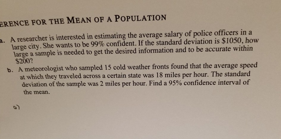 Solved Erence For The Mean Of A Population A Researcher Is