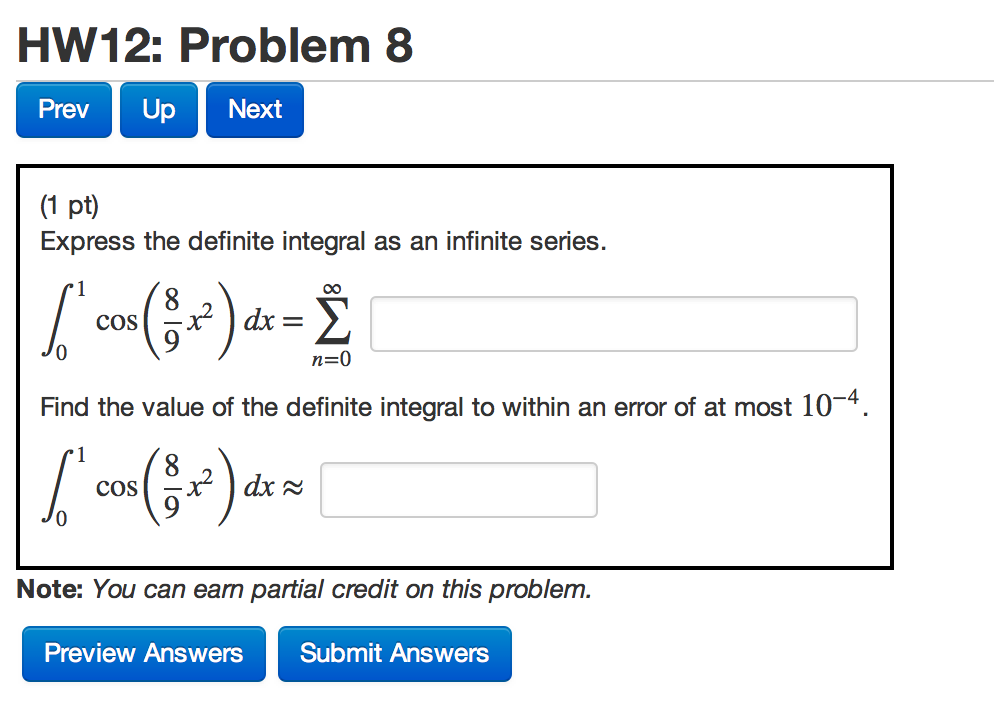 Solved Express the definite integral as an infinite series. | Chegg.com