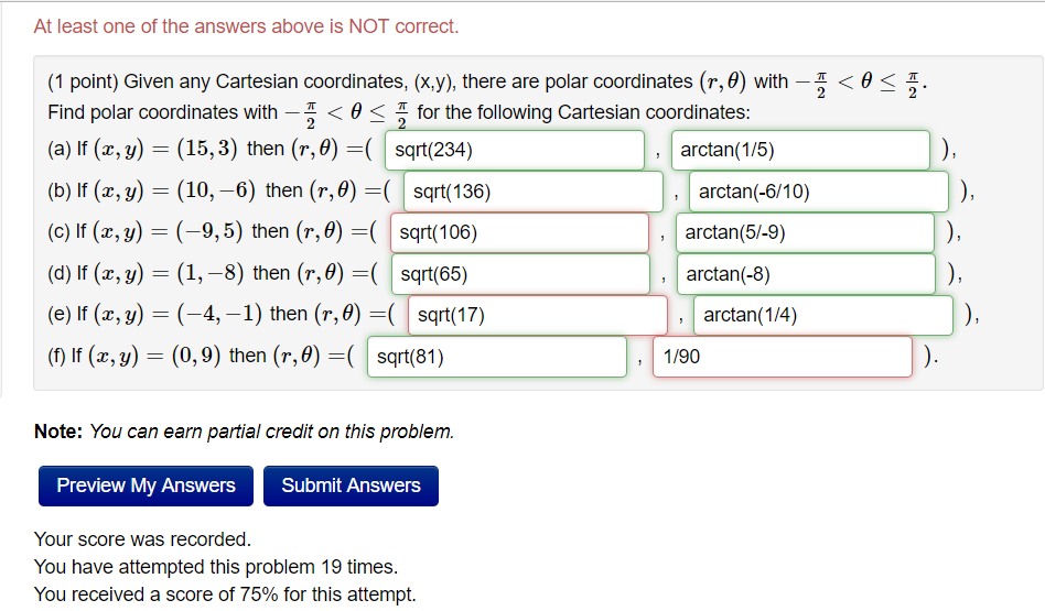 Solved At least one of the answers above is NOT correct (1 | Chegg.com