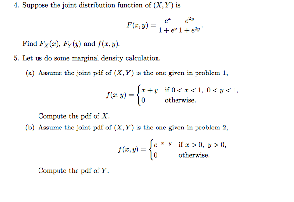 Solved Suppose the joint distribution function of (X, Y) is | Chegg.com