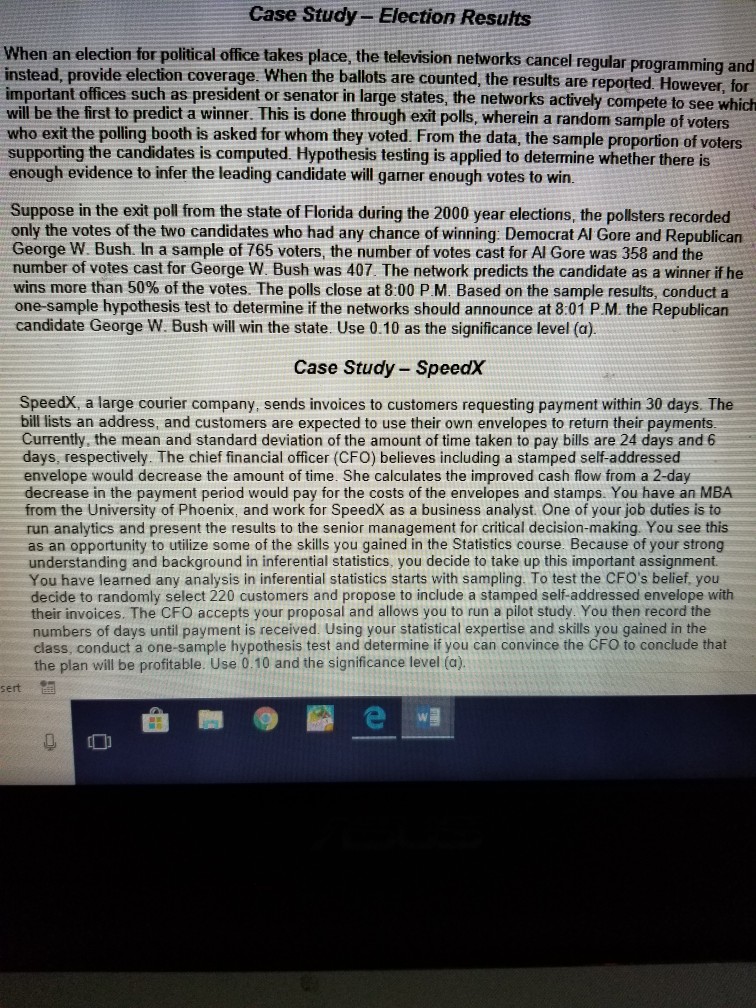 Solved Case Study Election Results When an election for | Chegg.com