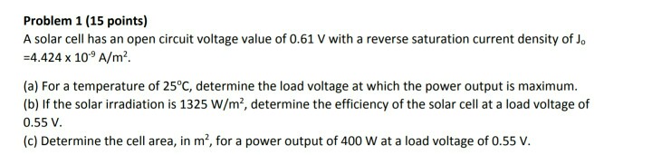 Solved Problem 1 (15 points) A solar cell has an open | Chegg.com