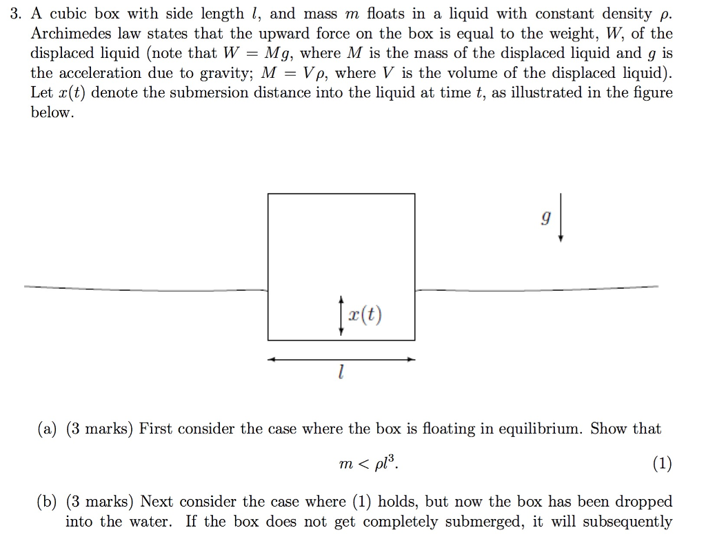 Solved 3. A cubic box with side length l, and mass m floats | Chegg.com