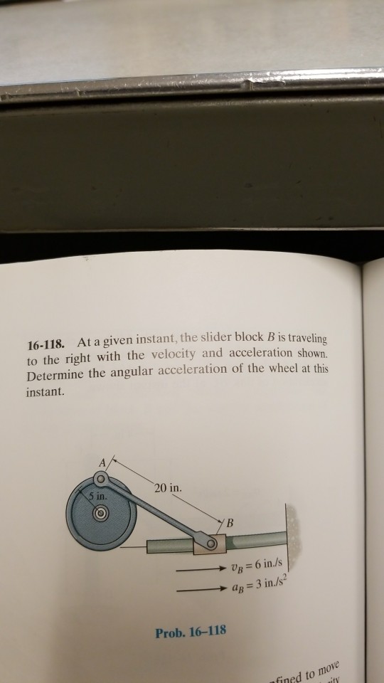 Solved 16-118. At a given instant, the slider block B is | Chegg.com