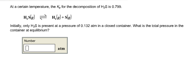 Solved At a certain temperature, the Kp for the | Chegg.com