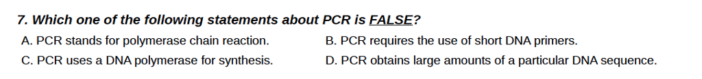 Solved Which one of the following statements about PCR is | Chegg.com