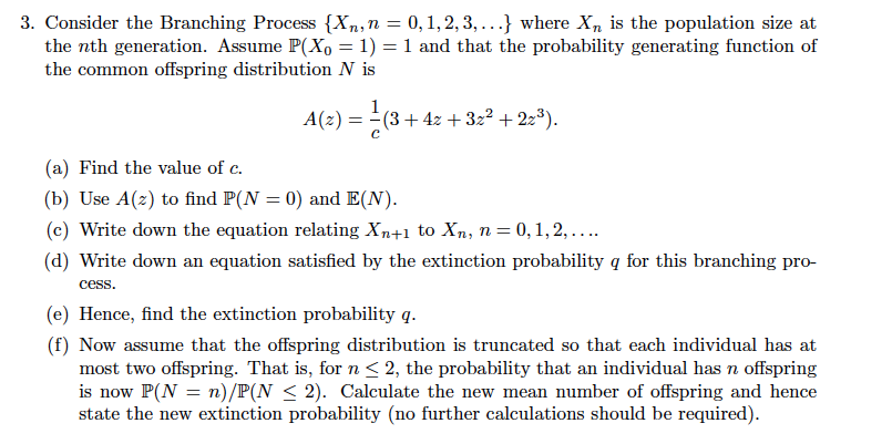 Consider the Branching Process {X_n, n = 0, 1, 2, 3, | Chegg.com