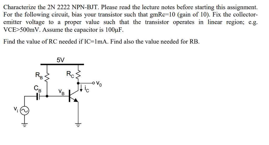 Solved Characterize the 2N 2222 NPN-BJT. Please read the | Chegg.com
