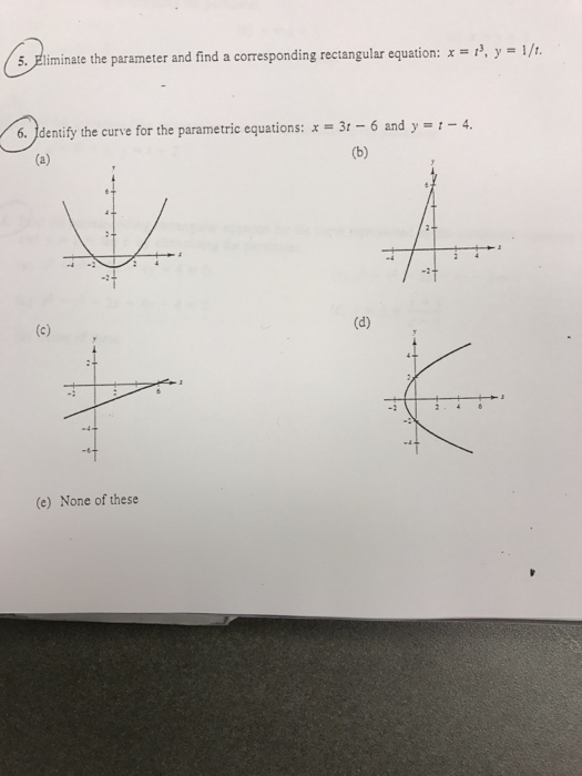 Solved Eliminate the parameter and find a corresponding | Chegg.com