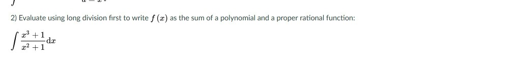 Solved 2) Evaluate using long division first to write f (x) | Chegg.com