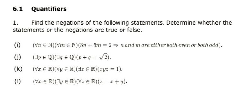 Solved 6.1 Quantifiers 1. Find the negations of the | Chegg.com